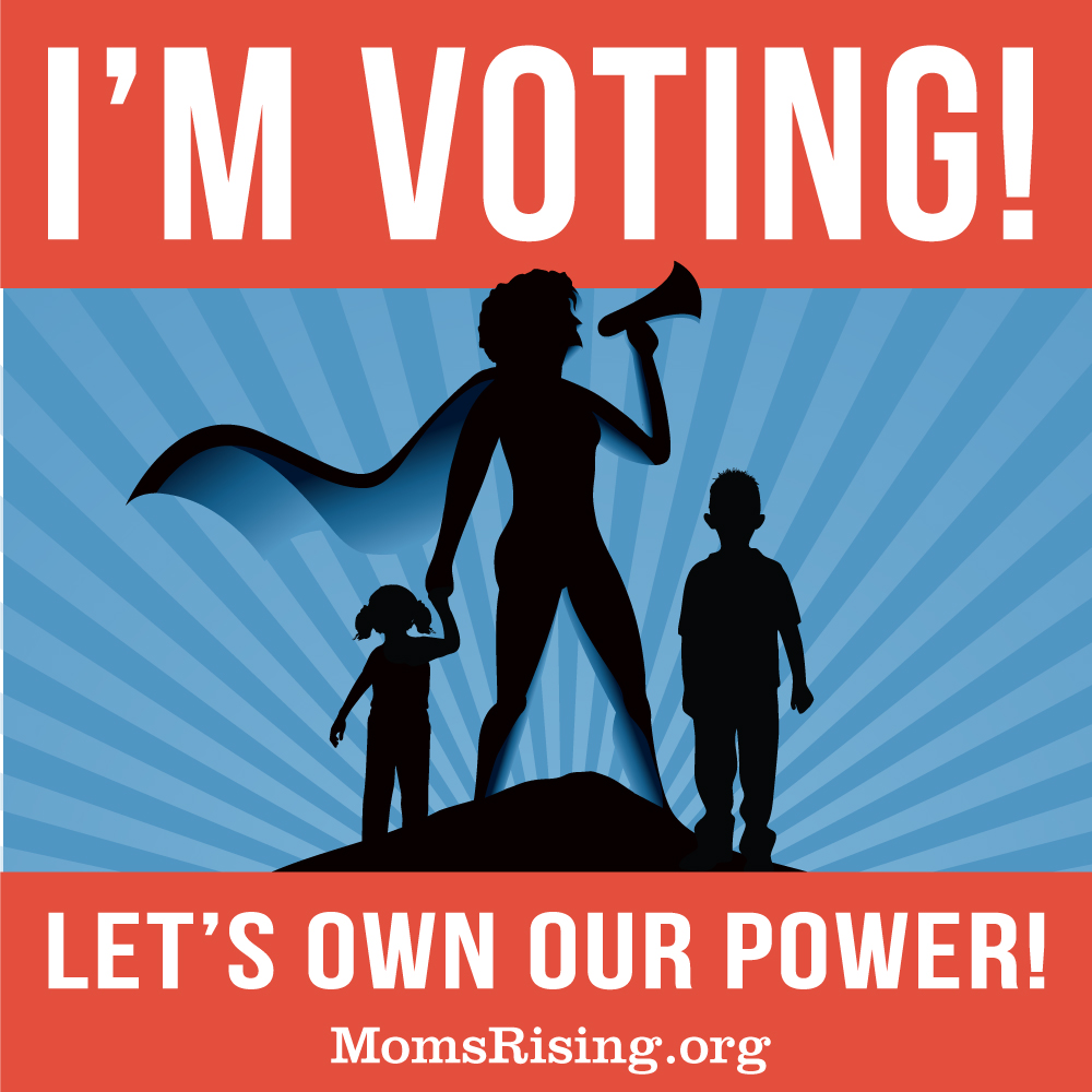 Pledge to vote! | MomsRising