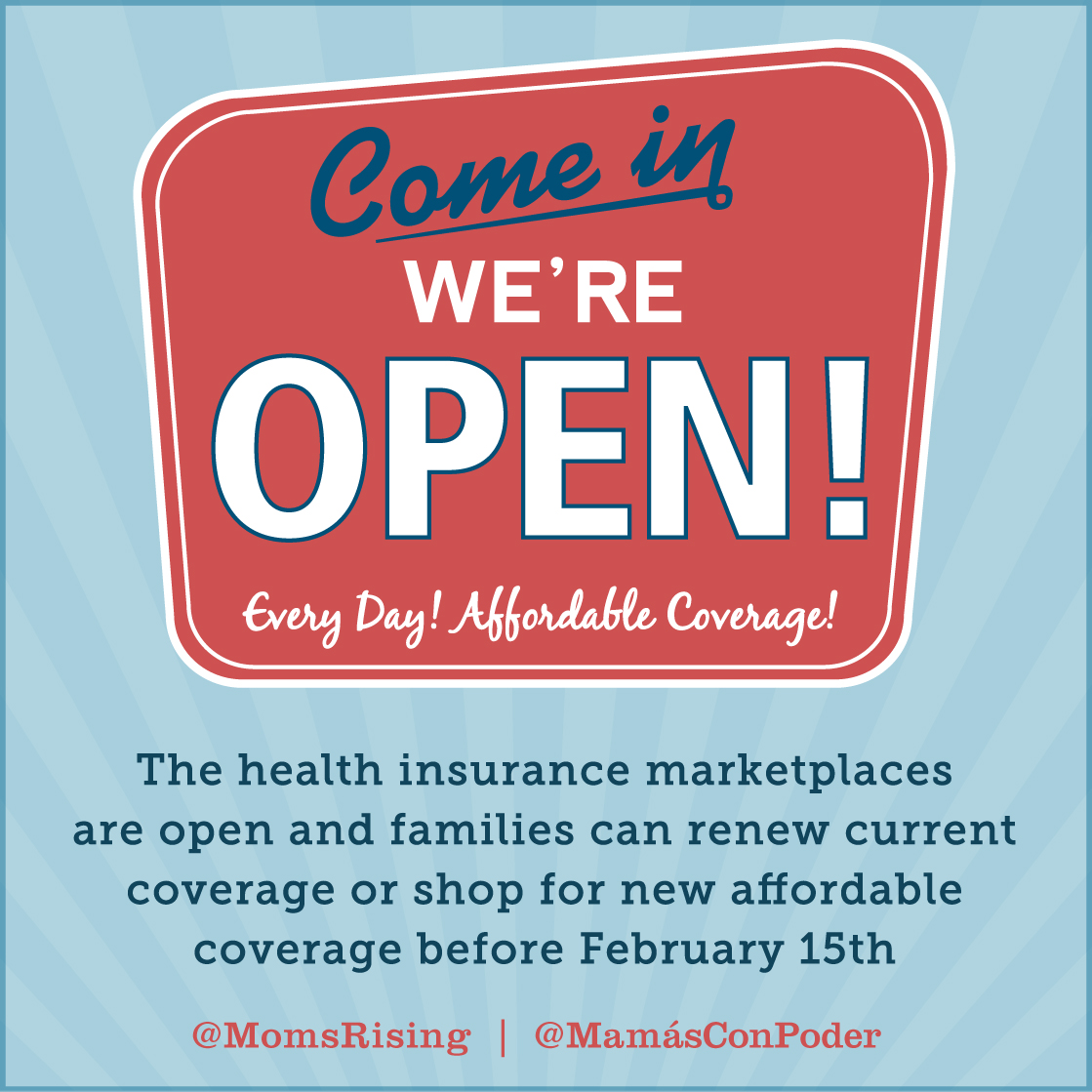 Open enrollment for the health insurance marketplace is here! | MomsRising