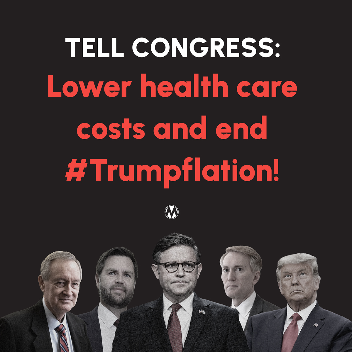 Quick signature: Lower health care costs and end #Trumpflation | MomsRising
