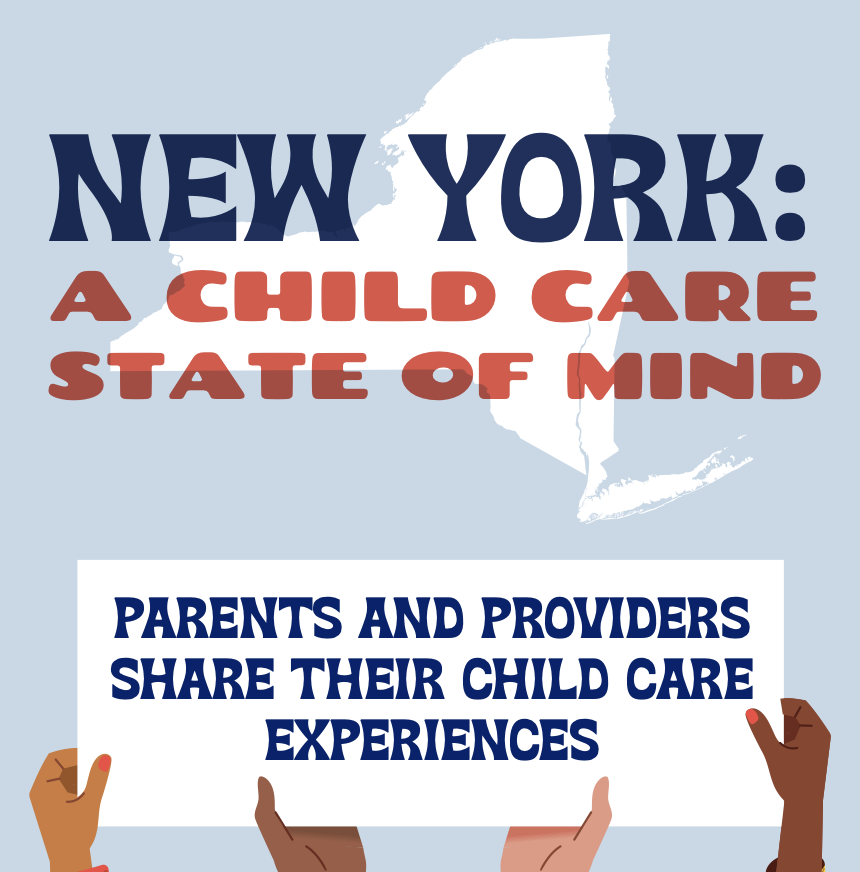 A Child Care State of Mind: New York Parents and Providers Share Their ...