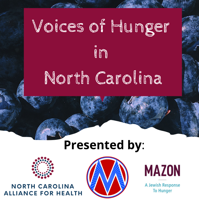 New Podcast! Voices of Hunger NC | MomsRising