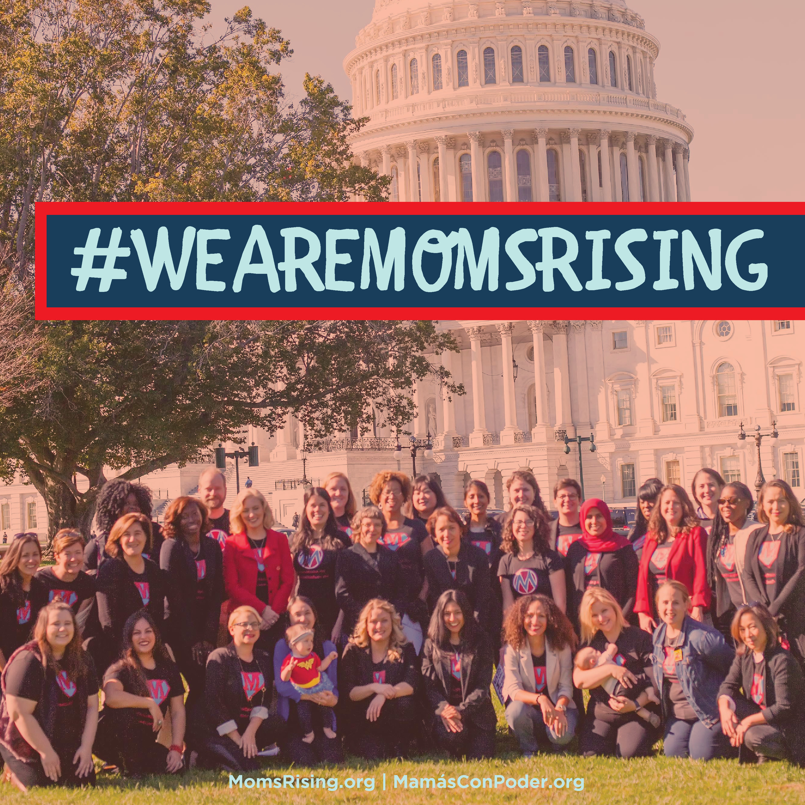Everything You Need to Know About We Are MomsRising! | MomsRising