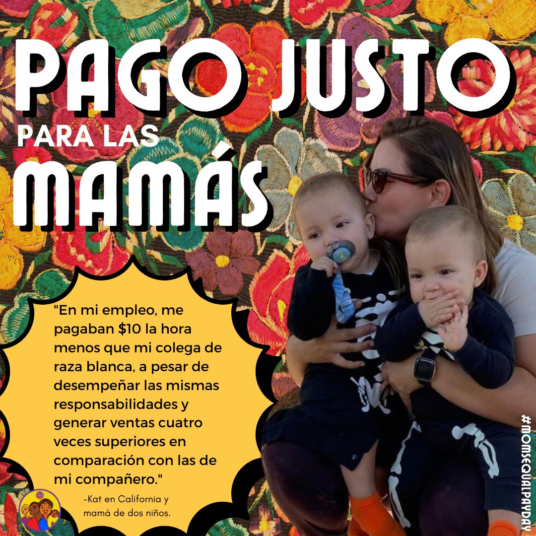 Toma acción por el pago justo para las mamás | MomsRising
