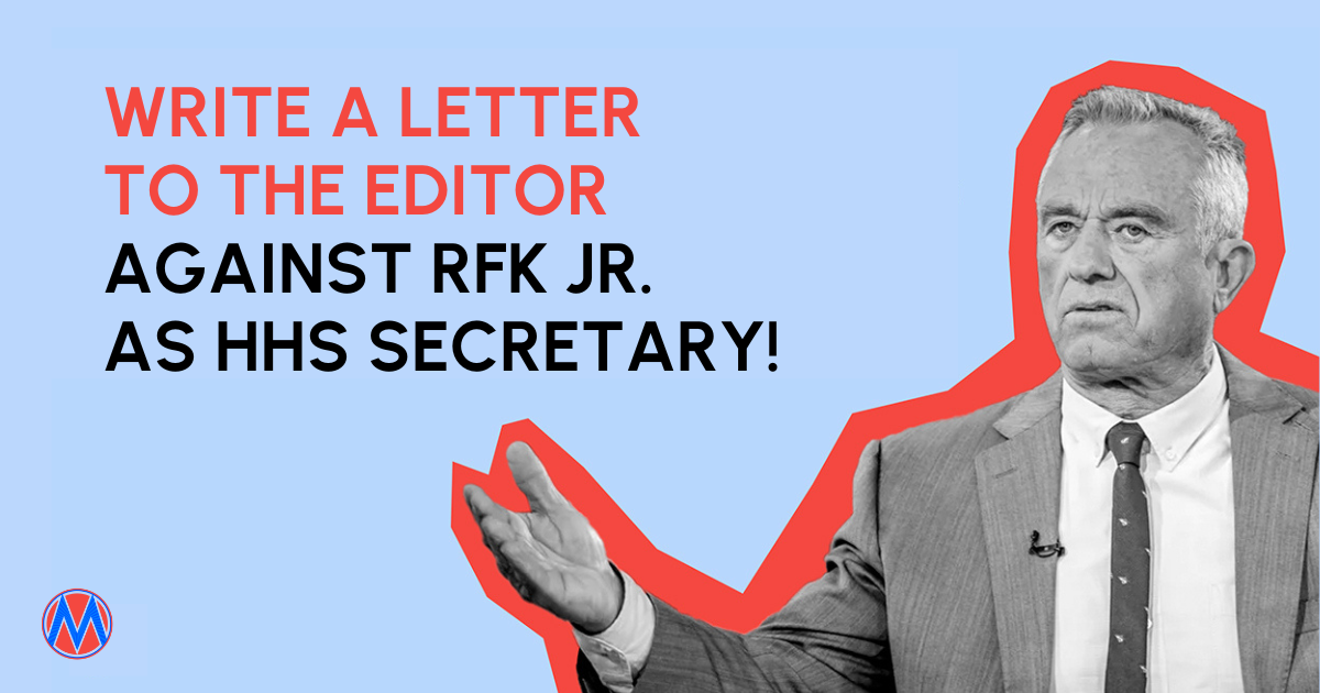 Send a letter to the editor against RFK Jr. as Health and Human ...